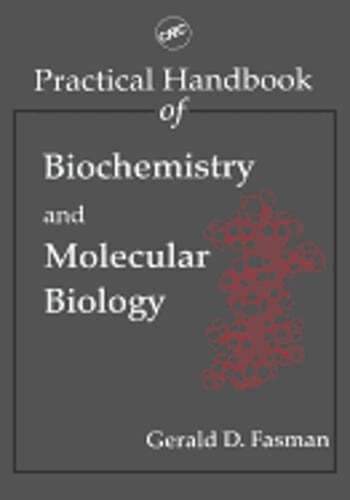 Practical Handbook of Biochemistry and Molecular Biology by Gerald D ...