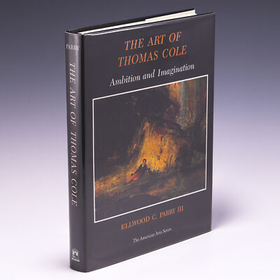 Art of Thomas Cole: Ambition and Imagination by Ellwood C. Parry | eBay