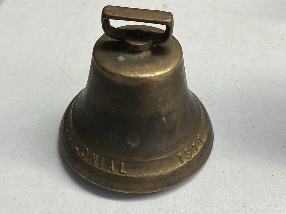 Colonial Brass Bell 1832-1911 Antique Anniversary Bell with Iron ...