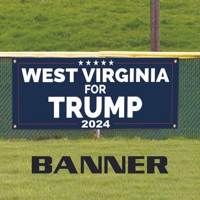 West Virginia For Trump 2028 USA Presidential Election Vinyl Banner ...