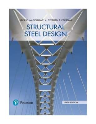 Structural Steel Design by Jack McCormac: Used 9780134589657 | eBay