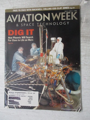 AVIATION WEEK & SPACE TECHNOLOGY MAGAZINE JUNE 11, 2007 NASA PHOENIX ...