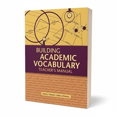 Building Academic Vocabulary: Teachers Manual [Professional Development ...