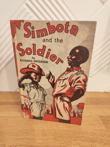BOOK - Simbota And The Soldier Richard Paterson Hardback Fiction First ...