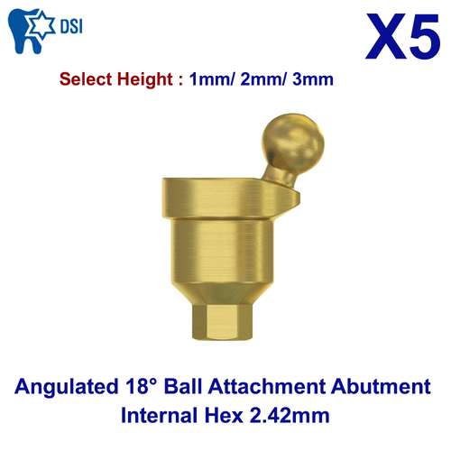 5x Dental Im plant DSI Angulated Ball Attachment Abut ment 18° Int Hex ...