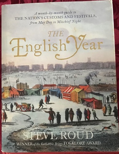The English Year by Steve Roud (Hardcover, 2006) first edition (first ...