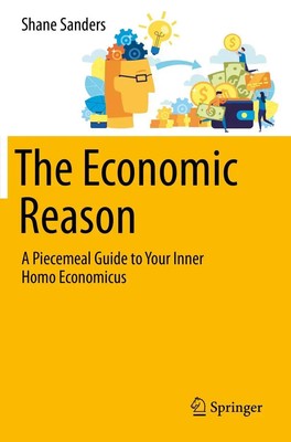Shane Sanders | The Economic Reason | Taschenbuch | Englisch (2021) | xv | eBay.de