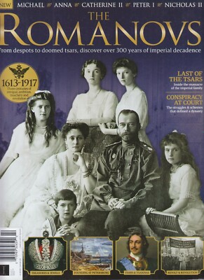 THE ROMANOVS ALL ABOUT HISTORY MAGAZINE 2019 FUTURE PUBLISHING UK 2ND ...