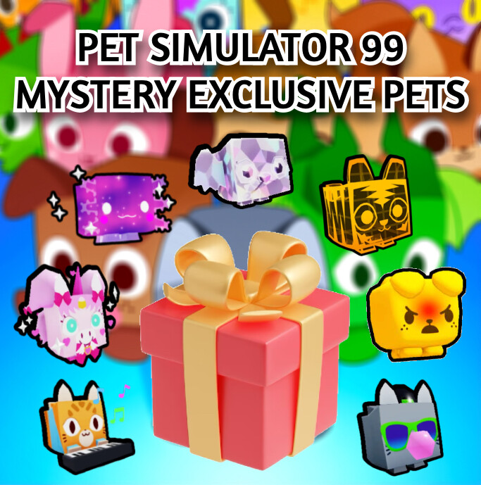 RANDOM EXCLUSIVE PETS BUNDLE - PET SIMULATOR 99 (10X - 500X) BUNDLE ...