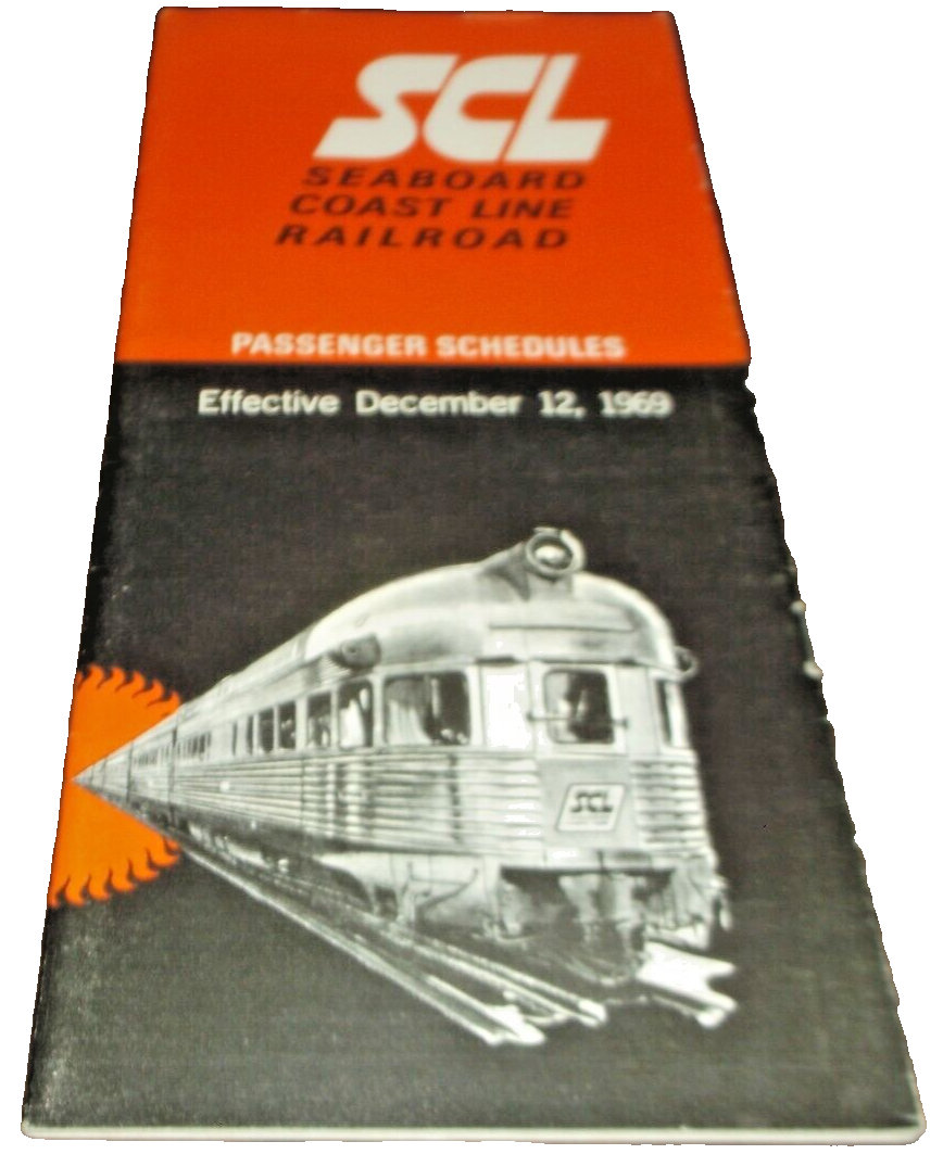 DECEMBER 1969 SCL SEABOARD COAST LINE RAILROAD SYSTEM PUBLIC TIMETABLE ...