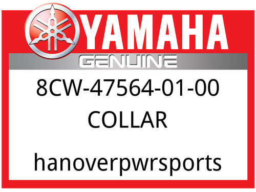 Yamaha OEM Part 8CW-47564-01-00 COLLAR | eBay