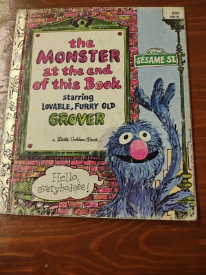 Sesame Street Grover The Monster at the End of this Book 1982 Little ...