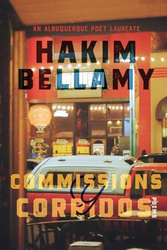 Commissions y Corridos: Poems - VERY GOOD 9780826363176| eBay