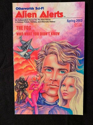 ALIEN ALERTS: Otherworlds Sci-Fi - Spring 2003, Vol. 2 No. 1 Small ...
