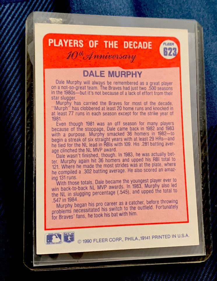 Dale Murphy 1990 Fleer Card #623 Players of the Decade, Atlanta Braves ...