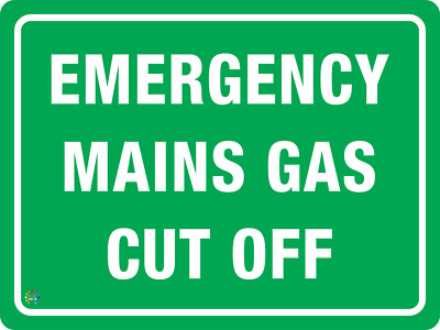 Emergency Mains Gas Cut Off Safety Sign/Sticker in Various Sizes Option ...