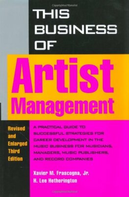 This Business of Artist Management By Howard Blumenthal, Oliver ...