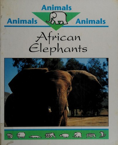 African Elephants Hardcover Alan, Tibbitts, Alison Roocroft ...