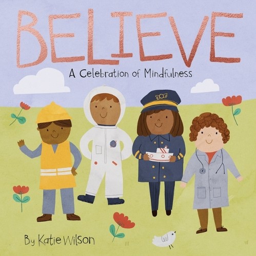 Believe (Libro de cartón) Celebration of Mindfulness 9781486722662 | eBay
