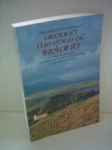 Around the Edge of Ireland By Debra Shipley, Mary Peplow | eBay