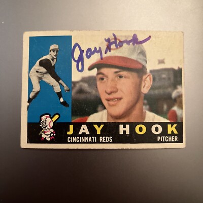 JAY HOOK 1960 TOPPS AUTOGRAPHED SIGNED AUTO BASEBALL CARD | eBay