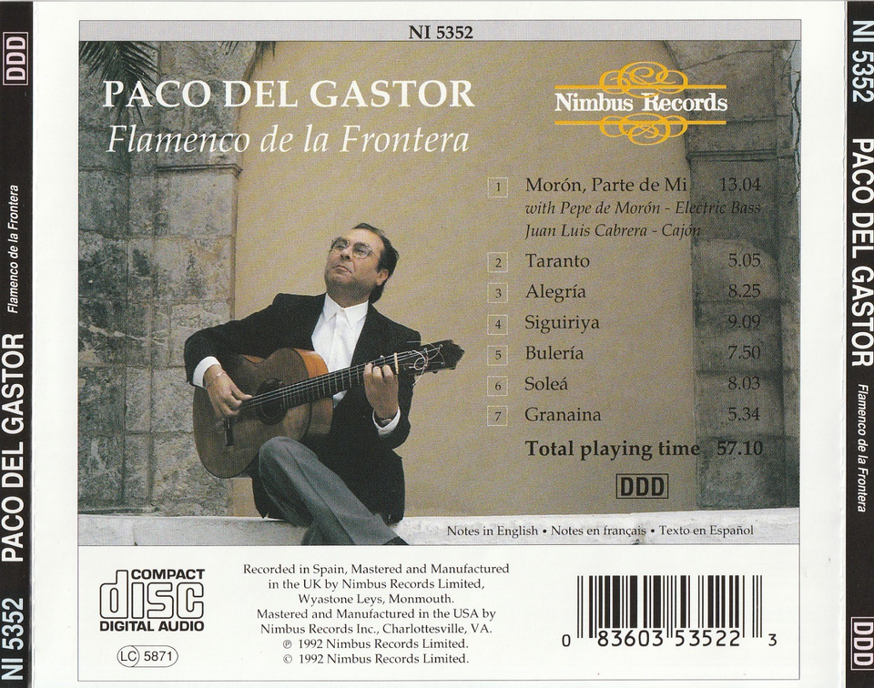PACO DEL GASTOR flamenco de la frontera PEPE DE MORON JUAN LUIS CABRERA ...