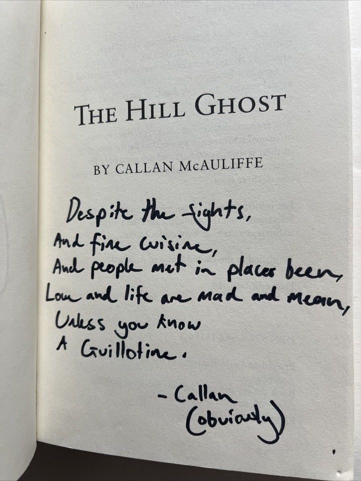 The Hill Ghost by Callan McAuliffe SIGNED GOOD( Priced For Fast Sale ...