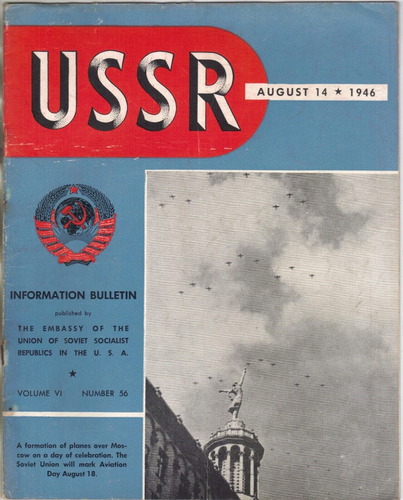 USSR AUGUST 14 1946 Information Bulletin Soviet Embassy Propaganda ...