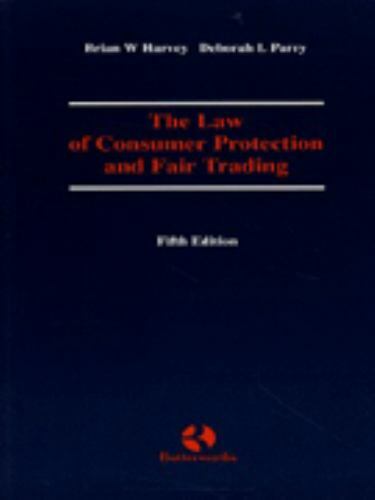 Harvey and Parry : Law of Consumer Protection and Fair Trading by ...