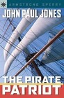 Sterling Point Books® Ser.: John Paul Jones : The Pirate Patriot by ...