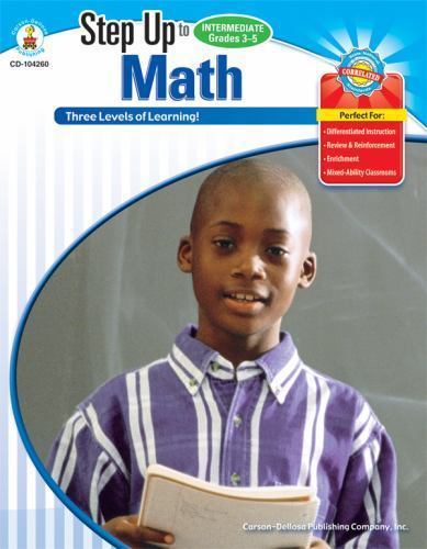 Step Up to Math, Grades 3 - 5: 3 Levels of Learning! 9781600229756| eBay