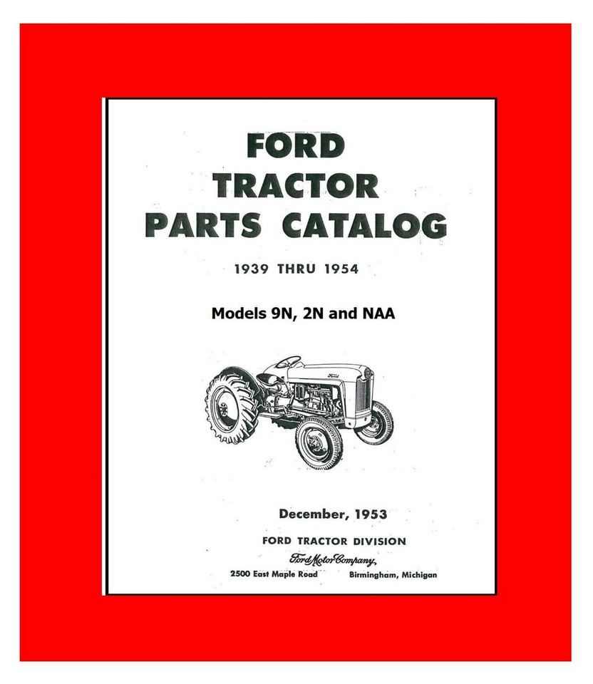 1939-1952 Tractor Assembly Parts Manual Catalog Exploded View Ford 9N ...