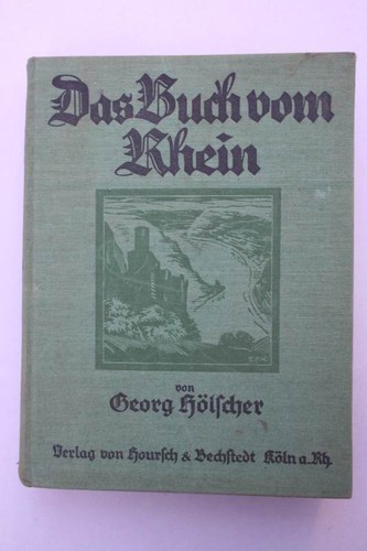 Georg Hölscher - Das Buch vom Rhein | eBay