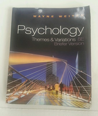 Psychology : Themes and Variations by Wayne Weiten (2010, Paperback ...