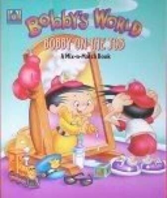 Bobby on the Job (Bobbys World) - Hardcover By Marsoli, Lisa Ann - GOOD ...