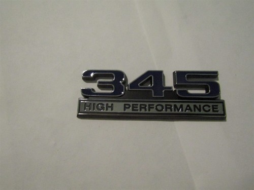 345 HIGH PERFORMANCE BODY EMBLEM 4" FITS DODGE PLYMOUTH CHRYSLER FORD ...