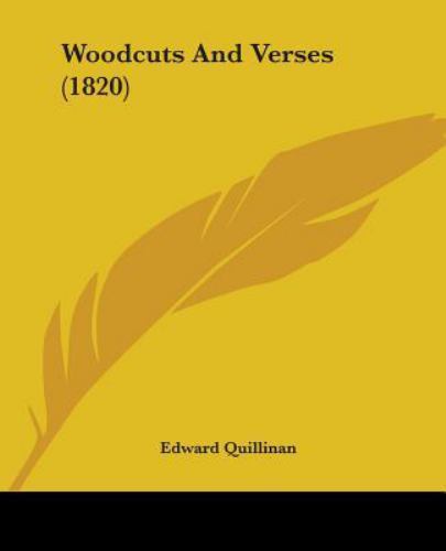 Woodcuts and Verses by Edward Quillinan (2009, Trade Paperback) for ...