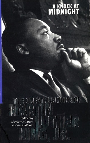 A Knock At Midnight: Great Sermons of Martin Lut... by Holloran, Peter ...