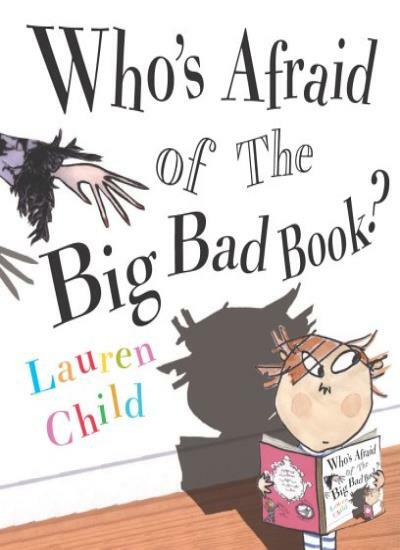 Who's Afraid of the Big Bad Book By Lauren Child | eBay