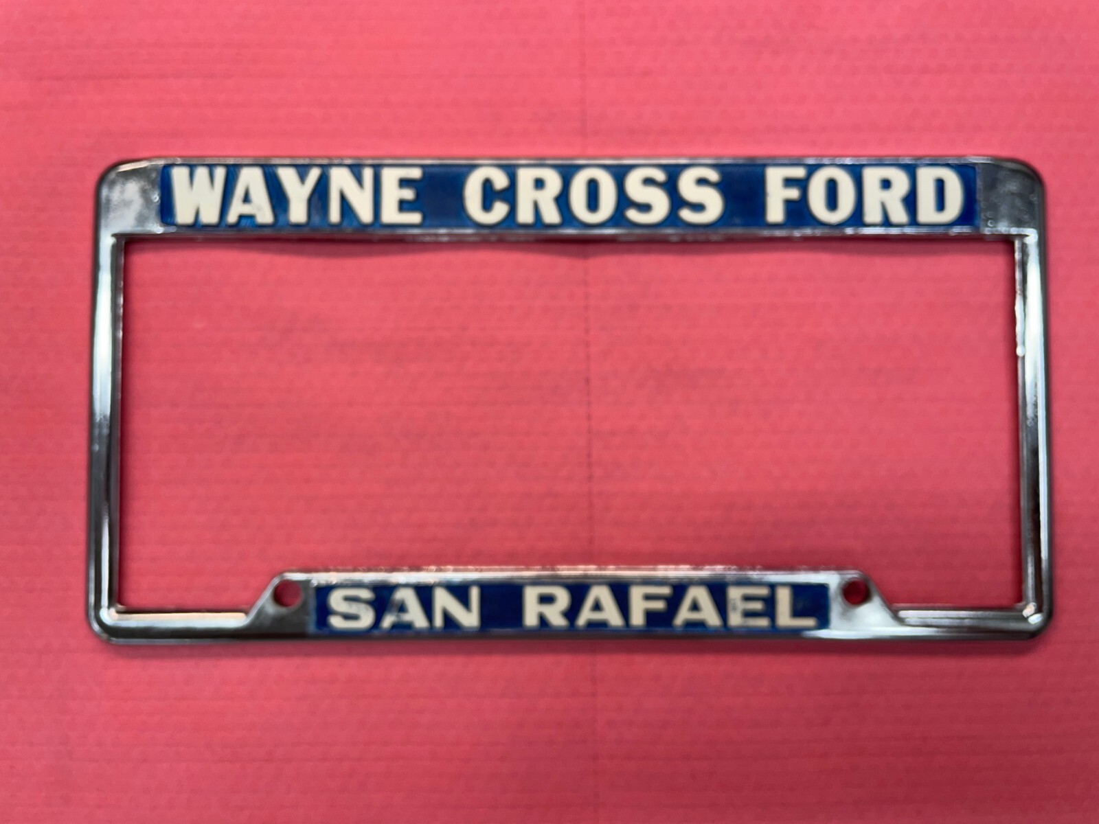 Vintage ”WAYNE CROSS FORD” SAN RAFAEL CA Car License Plate Tag Frame ...