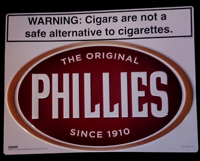 Original Phillies Cigars Since 1910 Embossed Tobacco METAL Sign NOS 17 ...