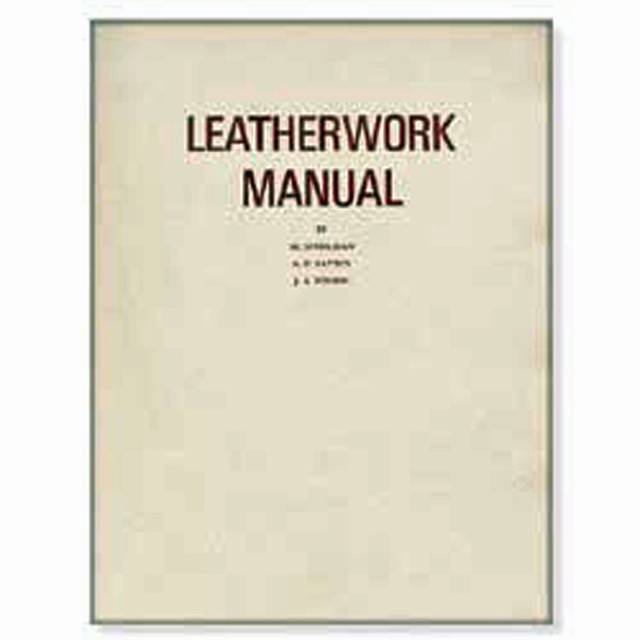 Complete How to Leather Work Manual Projects 61891-00 Tandy Al Stohlman ...