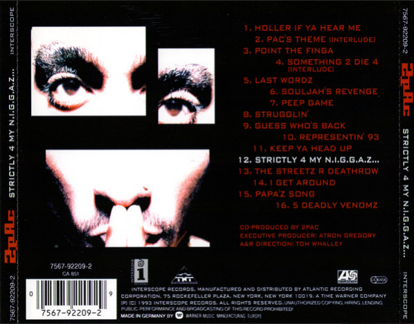 2Pac ‎– Strictly 4 My N.I.G.G.A.Z. (1993) Interscope 7567-92209-2 CD ...