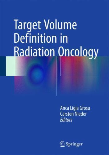 Target Volume Definition in Radiation Oncology by Carsten Nieder (2015 ...