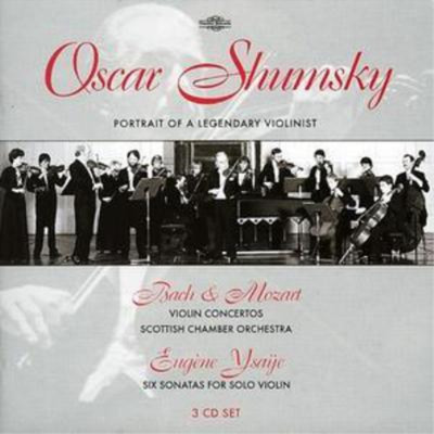 Various Composers Portrait of a Legendary Violinist (Shumsky, Scottish ...