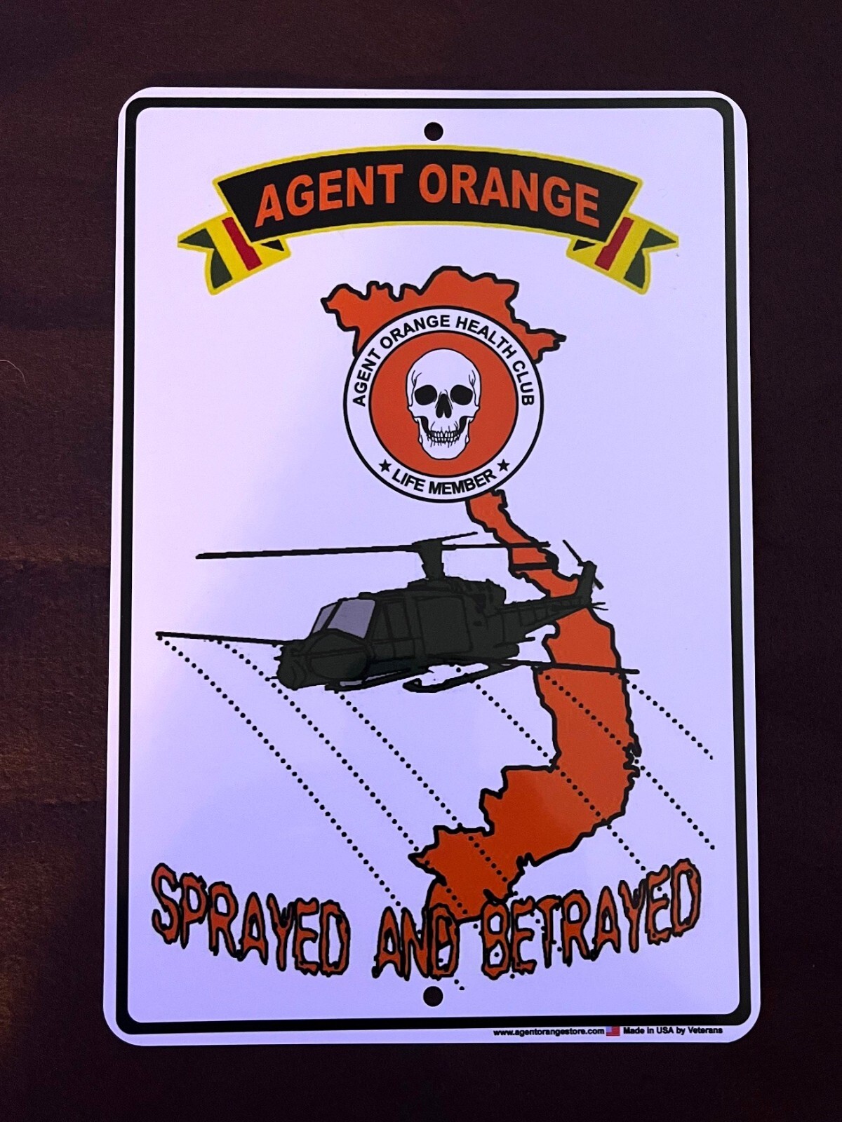 AGENT ORANGE SPRAYED AND BETRAYED METAL SIGN ARMY MARINES NAVY AIR ...