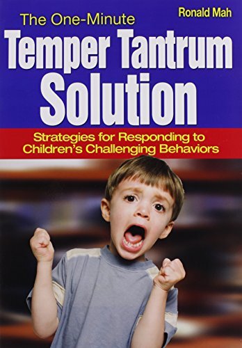 THE ONE-MINUTE TEMPER TANTRUM SOLUTION: STRATEGIES FOR By Ronald Mah ...