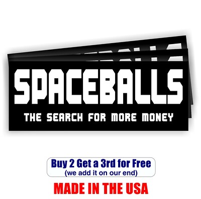 SPACEBALLS THE SEARCH FOR MORE MONEY | weatherproof 9 inches B2G1 GoGo ...
