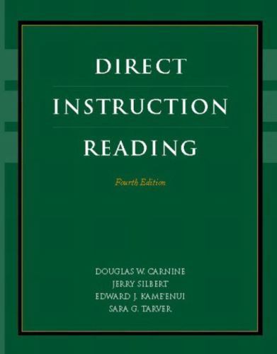 Direct Instruction Reading by Edward J. Kame'enui, Douglas W. Carnine ...