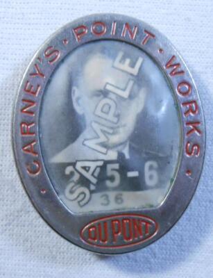 Vintage DuPont Gunpowder Carneys Point Employees Sample Badge Whitehead ...